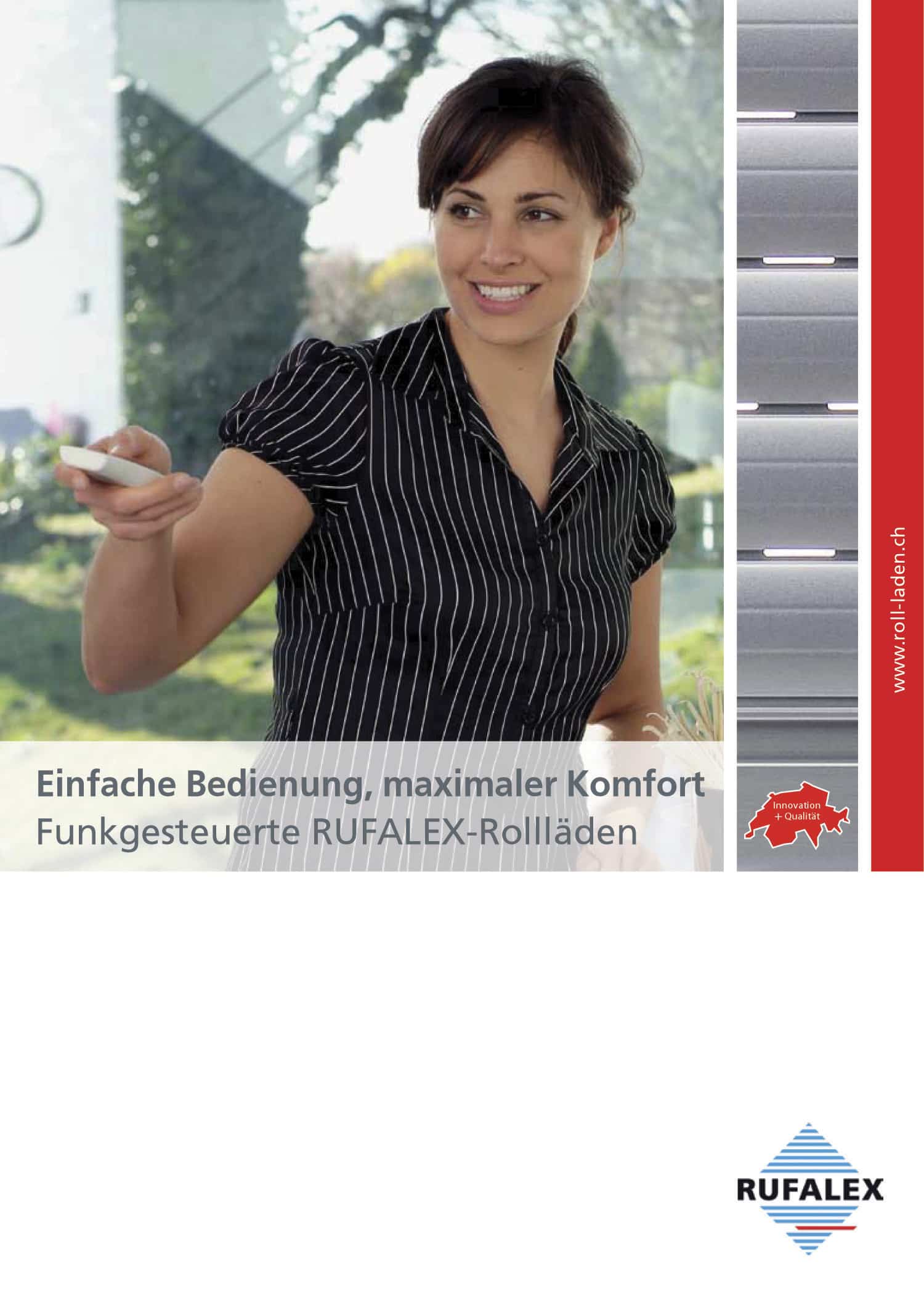 Komfort - RUFALEX Rollladen-Systeme AG